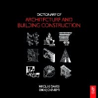 Dictionary of Architecture and Building Construction - 1st Edition ...