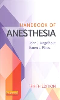 Handbook of Anesthesia - 5th Edition | Elsevier Shop