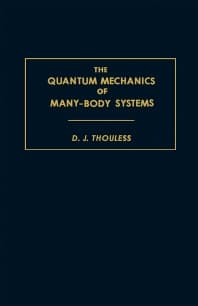 The Quantum Mechanics of Many-Body Systems - 1st Edition | Elsevier Shop
