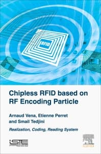Chipless RFID based on RF Encoding Particle - 1st Edition | Elsevier Shop