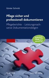 Pflege sicher und professionell dokumentieren - 1st Edition | Elsevier Shop